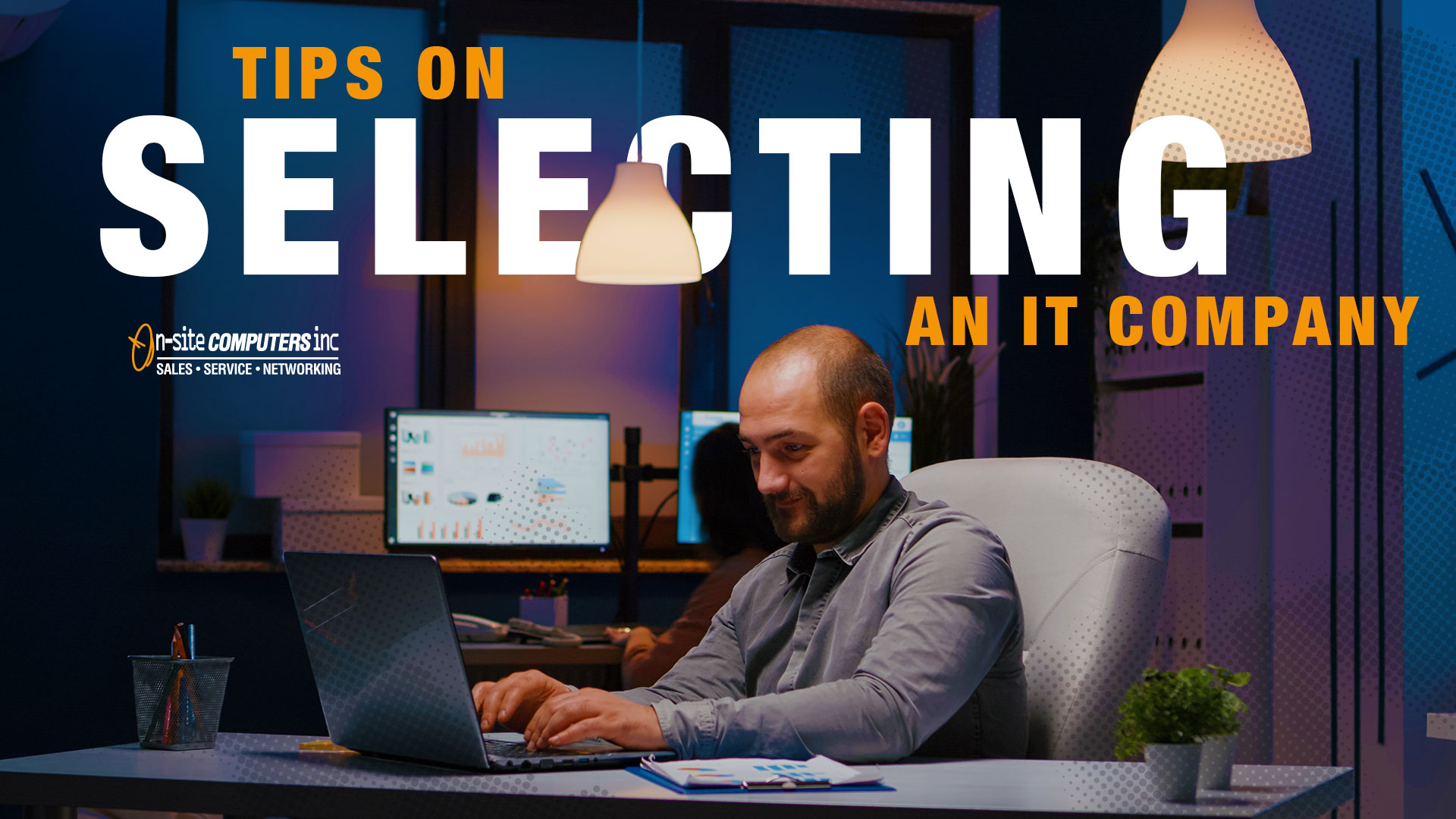 Selecting A New IT Company In Minnesota | Onsite Computers